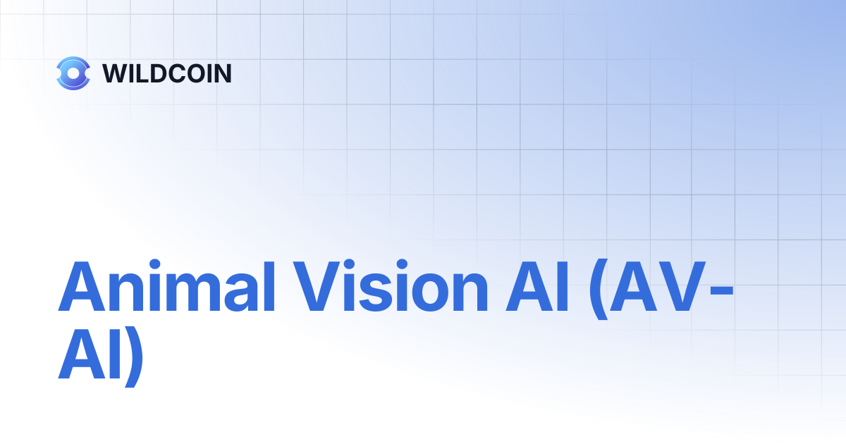 Animal Vision AI (AV-AI) | WILDCOIN
